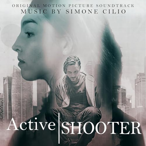 Écouter Active Shooter (Original Motion Picture Soundtrack) de Simone ...