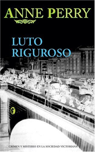 Amazon.com: LUTO RIGUROSO: SEGUNDA NOVELA DETECTIVE WILLIAM MONK ...
