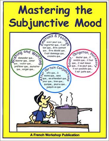 Mastering the Subjunctive Mood : Formation and Usage : Levy, Kelley ...