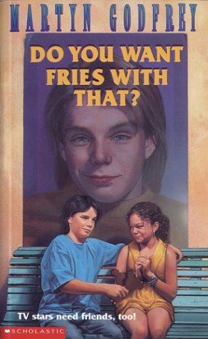 Do You Want Fries with That?: Godfrey, Martin: 9780590246996: Amazon ...