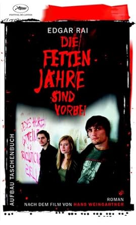 Amazon.com: Die fetten Jahre sind vorbei: 9783746620947: Books