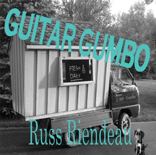 Riendeau, Russ - Guitar Gumbo - Amazon.com Music