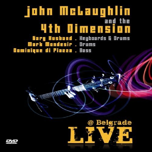 Amazon.com: John McLaughlin and the 4th Dimension - Live At Belgrade [DVD] : John McLaughlin and ...