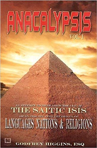 Anacalypsis ( 2 Volume Set ): Higgins, Godfrey ESQ: 9781617590610 ...
