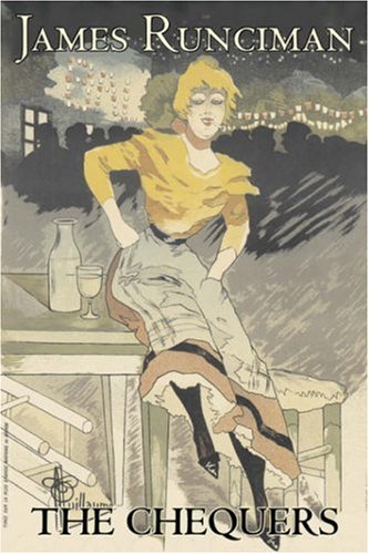 The Chequers: Runciman, James: 9781603126649: Amazon.com: Books