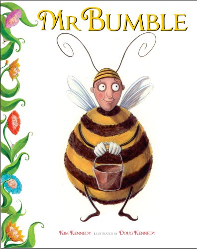 Mr Bumble - Kindle edition by Kennedy, Kim, Kennedy, Doug. Children ...