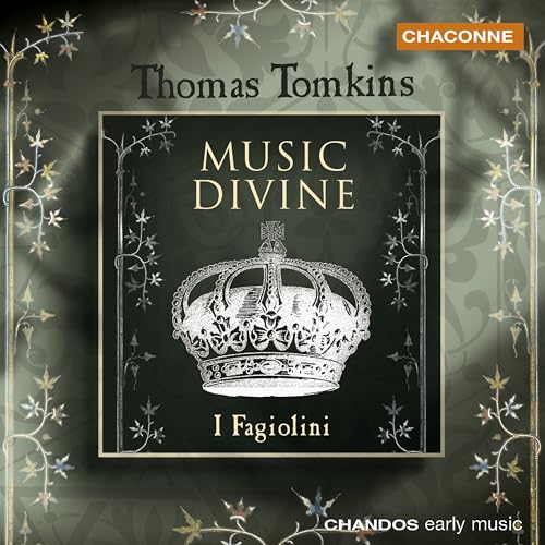 Amazon Musicでトーマス・トムキンズ, イ・ファジョリーニ & ロバート・ホリングワースのTomkins: Music Divine ...