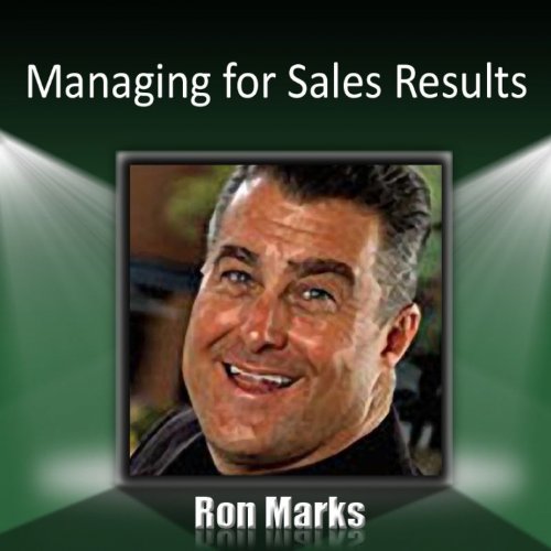 Play Managing for Sales Results by Ron Marks on Amazon Music