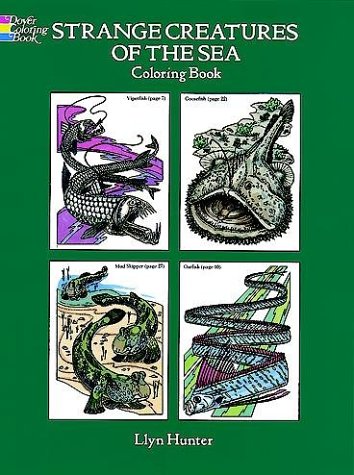 Strange Creatures of the Sea Coloring Book: Hunter, Llyn: 9780486268361 ...