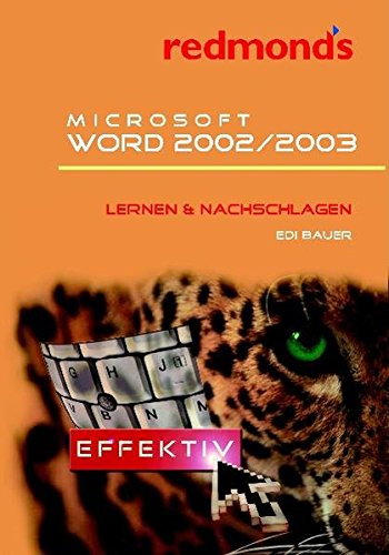 Amazon.com: Microsoft Word 2002/2003: 9783902116857: Bauer, Edi: Books