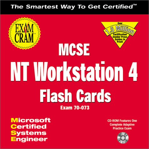 MCSE NT Workstation 4 Exam Cram Flash Cards: Exam: 70-073: ...