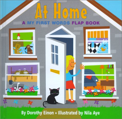 Amazon.com: My First Words: At Home: 9780689840128: Einon, Dorothy, Aye ...