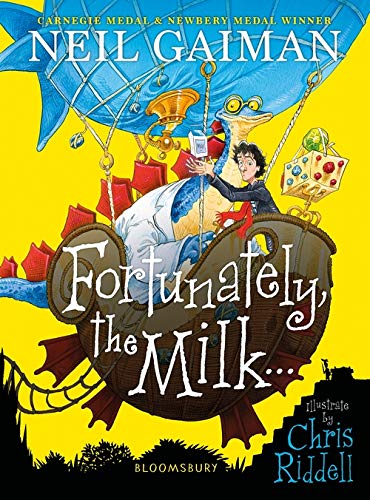 Fortunately, the Milk . . .: 9781526627506: Amazon.com: Books