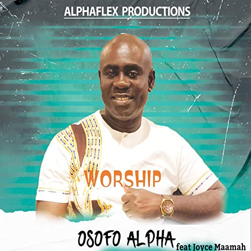 WORSHIP de Osofo Alpha no Amazon Music Unlimited