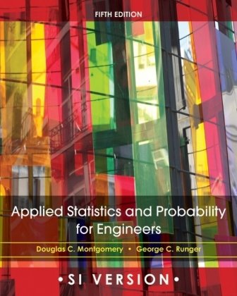 Applied Statistics and Probability for Engineers: Montgomery ...
