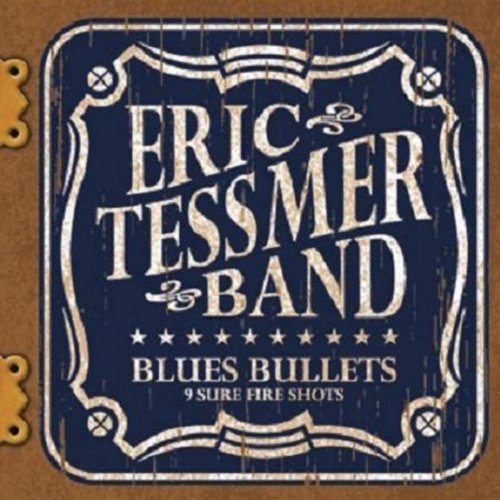 Amazon.com: Blues Bullets : The Eric Tessmer Band: Digital Music