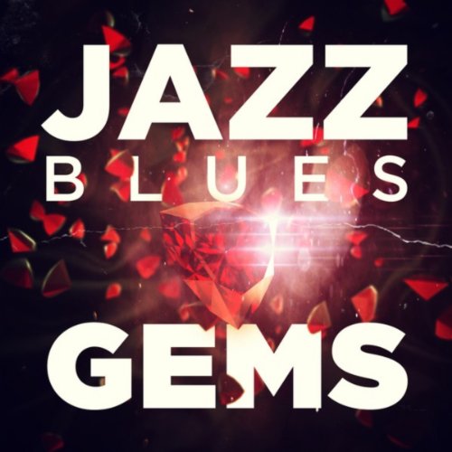 Amazon.co.jp: Jazz Blues Gems : VARIOUS ARTISTS: デジタルミュージック