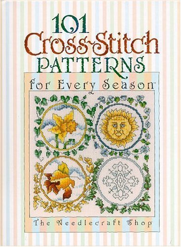 101 Cross Stitch Patterns For Every Season: Harris, Nancy ...