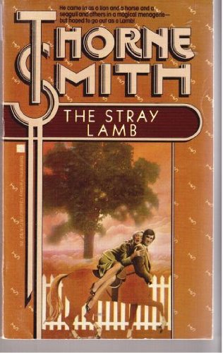 The Stray Lamb: Smith, Thorne: 9780345287243: Amazon.com: Books