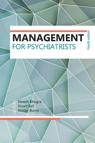 Management for Psychiatrists: 9781909726659: Medicine & Health Science ...