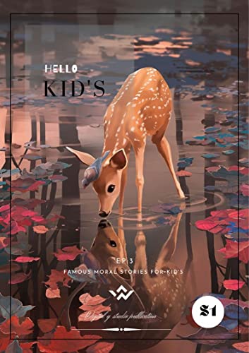HELLO KID'S : Famous Kids moral stories eBook : Publication , Digital y ...