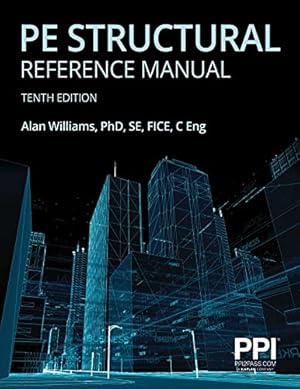 PPI PE Civil Reference Manual, 16th Edition, A Comprehensive Civil ...