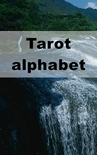 Tarot alphabet (Galician Edition) eBook : Schmitt, Ada: Amazon.in ...