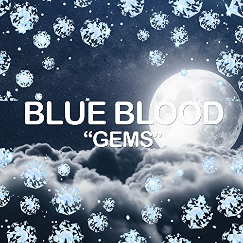 Écouter Gems par Blue Blood sur Amazon Music Unlimited
