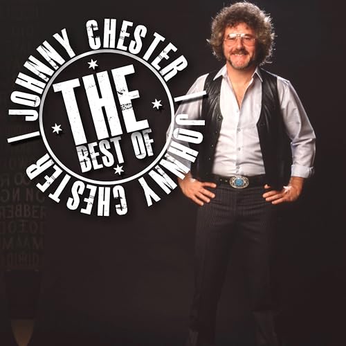 Écouter The Best Of par Johnny Chester sur Amazon Music Unlimited