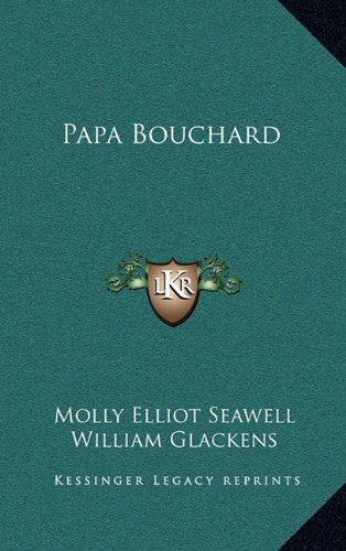 Buy Papa Bouchard Book Online at Low Prices in India | Papa Bouchard ...