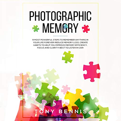 Amazon.com: Photographic Memory: 9 Most Powerful Steps to Remember ...