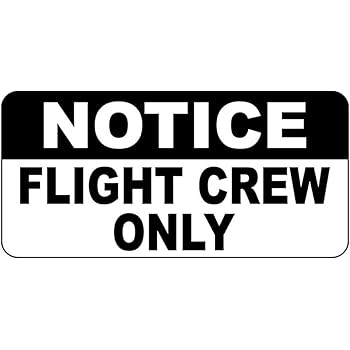 Amazon.com : Notice Flight Crew Only Retro Vintage Style Sign Vinyl ...