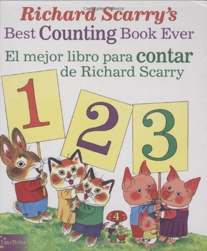 Richard Scarry's Best Counting Book Ever / El mejor libro para contar ...