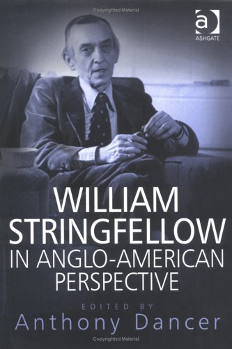 Amazon.com: William Stringfellow in Anglo-American Perspective ...