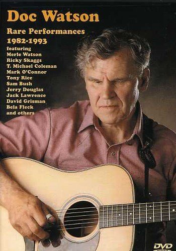 Amazon.com: Doc Watson - Rare Performances 1982-1993 : Doc Watson, Doc ...