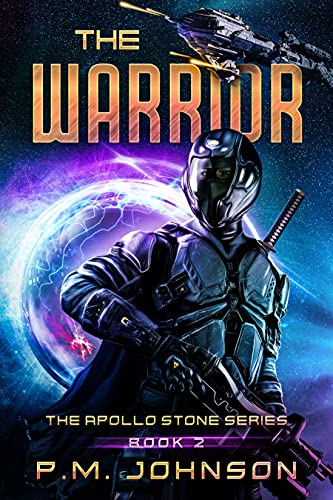 Amazon.com: The Warrior (The Apollo Stone Series Book 2) eBook ...