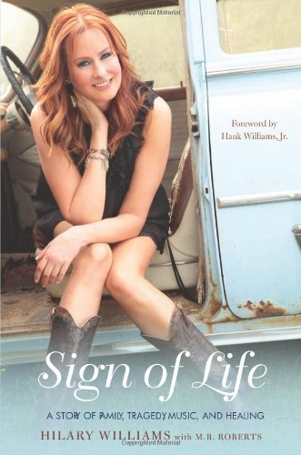 By Hilary Williams: Sign of Life: A Story of Family, Tragedy, Music ...