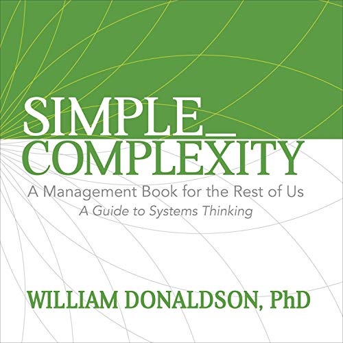 Amazon.com: Simple_Complexity: A Management Book for the Rest of Us: A ...