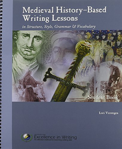 Medieval History-Based Writing Lessons (Student Book only) by Lori ...