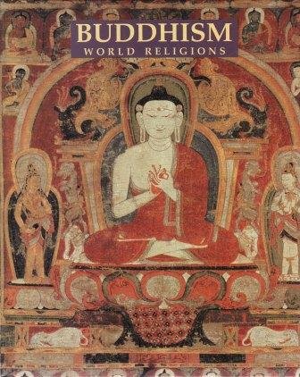 Buddhism (World Religions): Madhu Bazaz Wangu: 9780816024421: Amazon ...