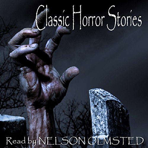 Amazon.com: Classic Horror Stories (Audible Audio Edition): Saland ...