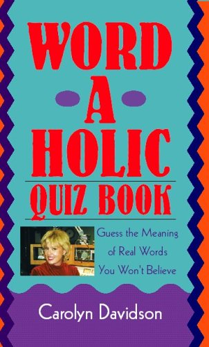 Amazon.co.jp: Word-a-holic Quiz Book : Davidson, Carolyn: Foreign ...