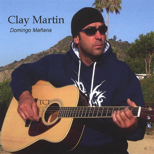 Play Domingo Manana by Clay Martin on Amazon Music