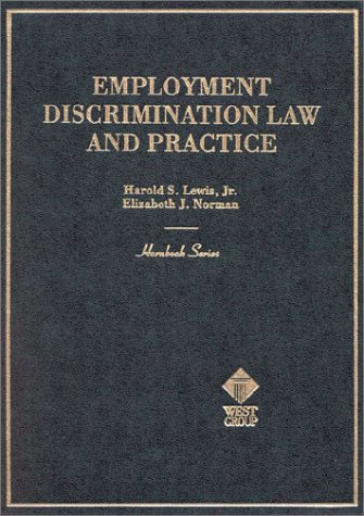 Employment Discrimination Law and Practice (Hornbook Series): Lewis ...