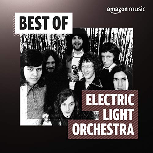 Best of Electric Light Orchestra Playlist on Amazon Music Unlimited