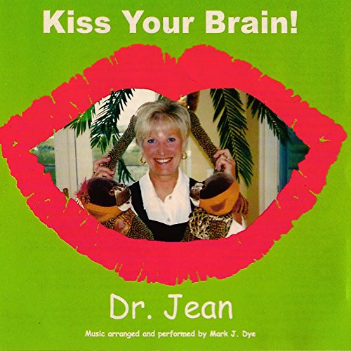 Amazon MusicでDr. Jean FeldmanのKiss Your Brainを再生する