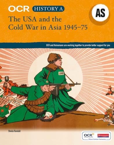 Buy OCR A Level History AS: The USA and the Cold War in Asia 1945-75 ...