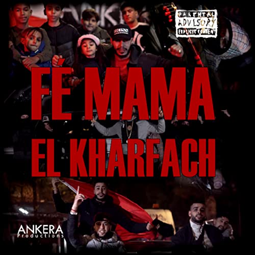 FÉ MAMA de EL KHARFACH no Amazon Music Unlimited