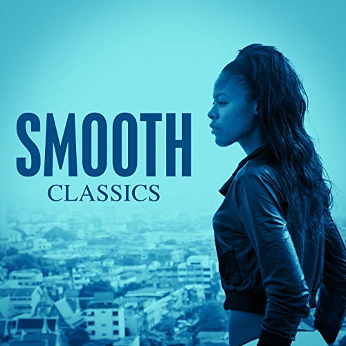 Play Smooth Classics by VARIOUS ARTISTS on Amazon Music Unlimited