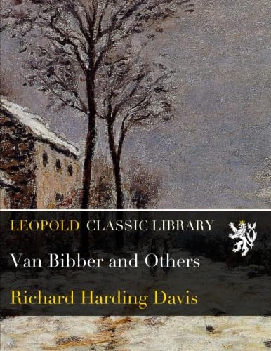 Van Bibber and Others : Amazon.in: Books